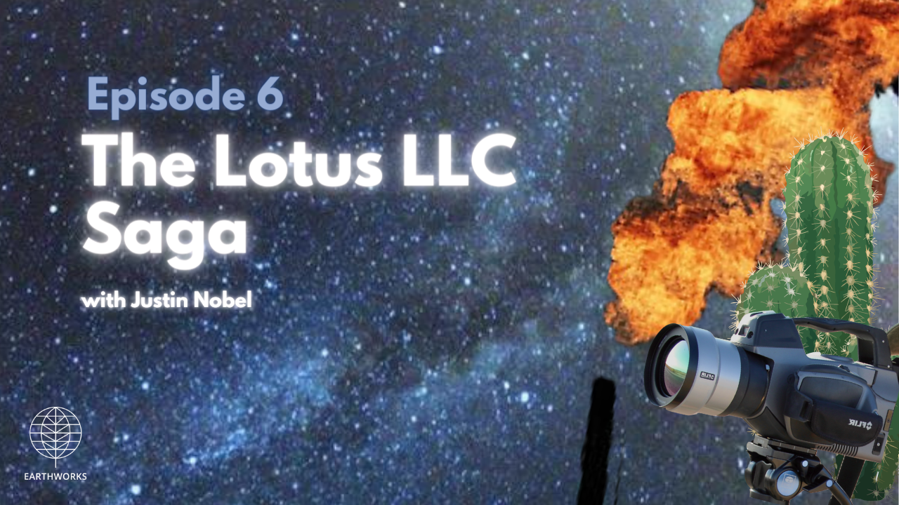 Episode 6: The Lotus LLC Saga - Earthworks